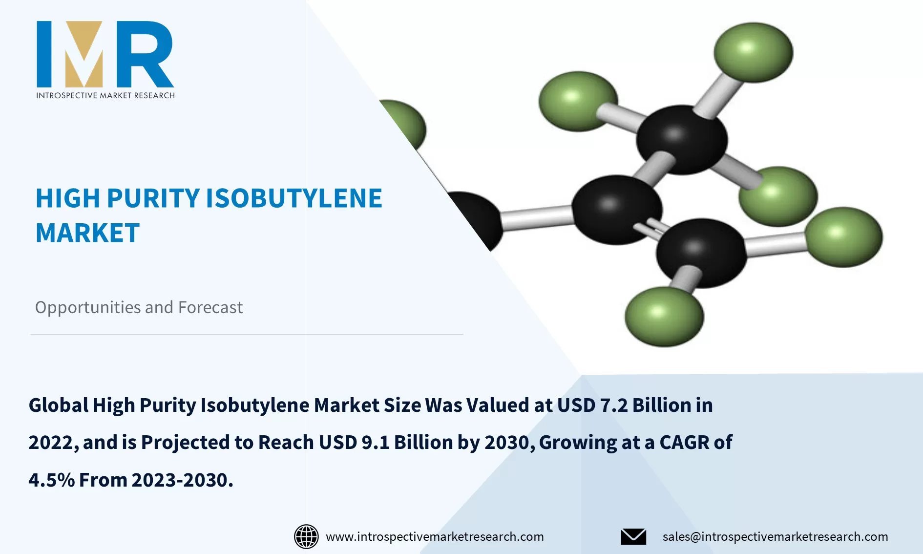 High Purity Isobutylene Market To Reach USD 9.1 Billion By Year 2030